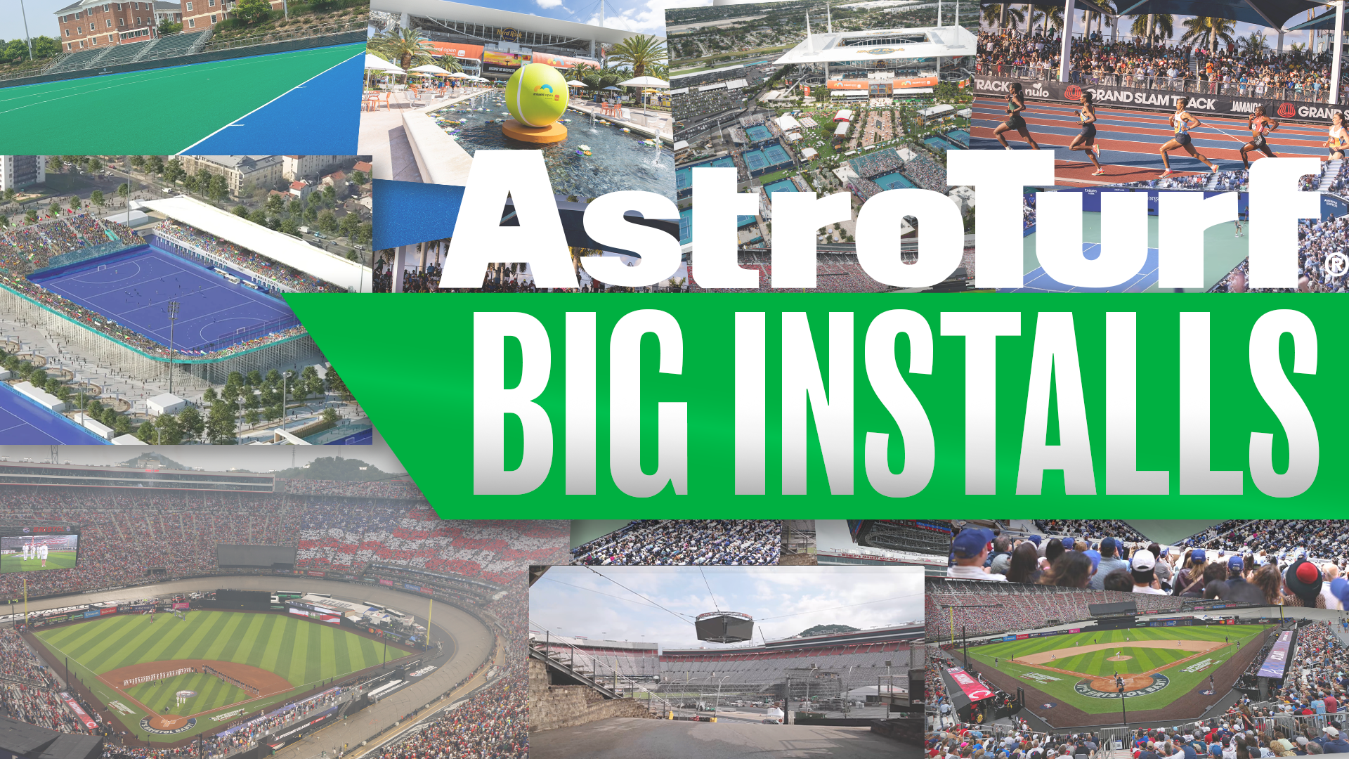 When Sports Go Big, They Go with AstroTurf Corporation - AstroTurf